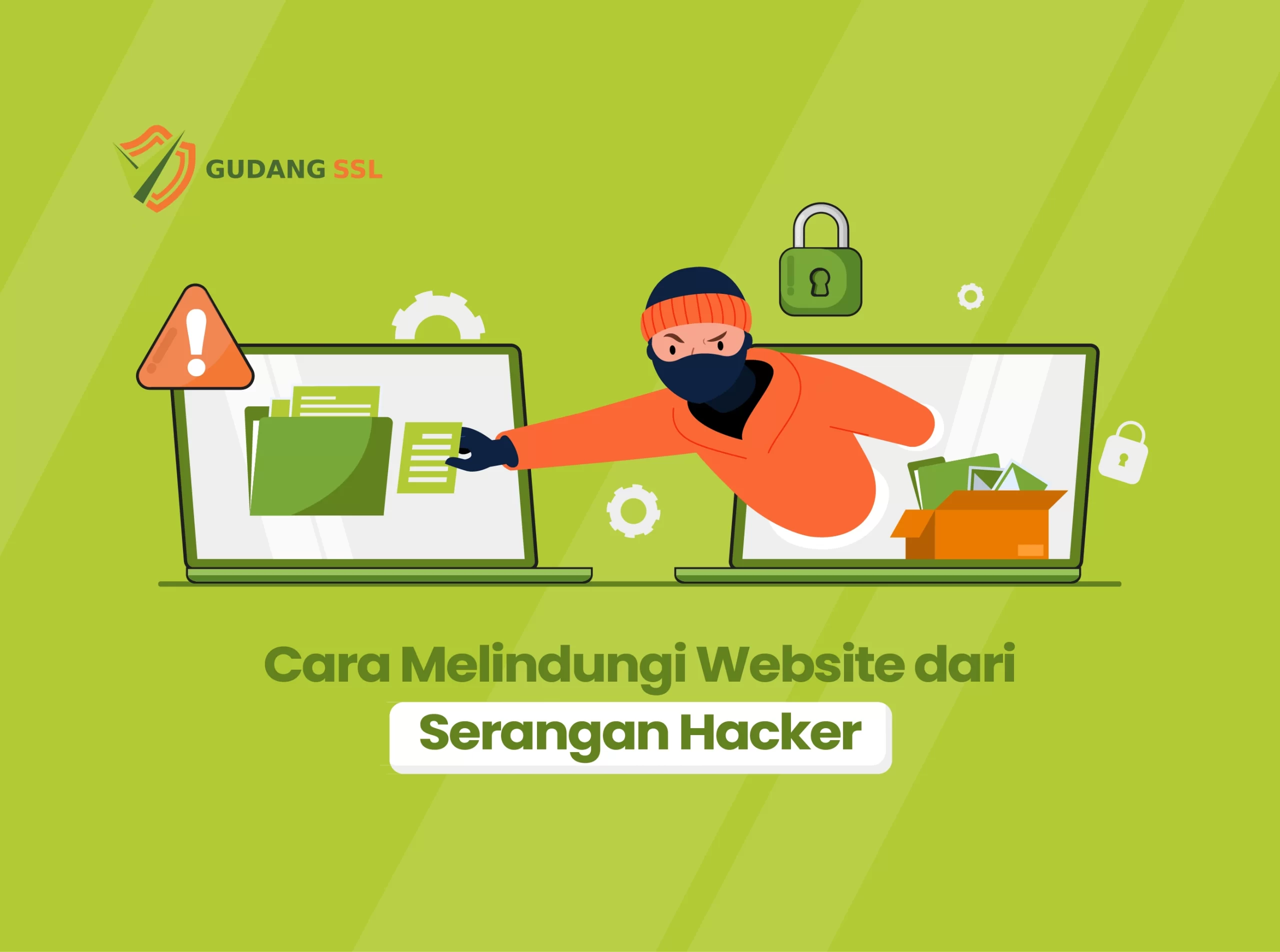 Begini 10 Cara Melindungi Website dari Serangan Hacker!